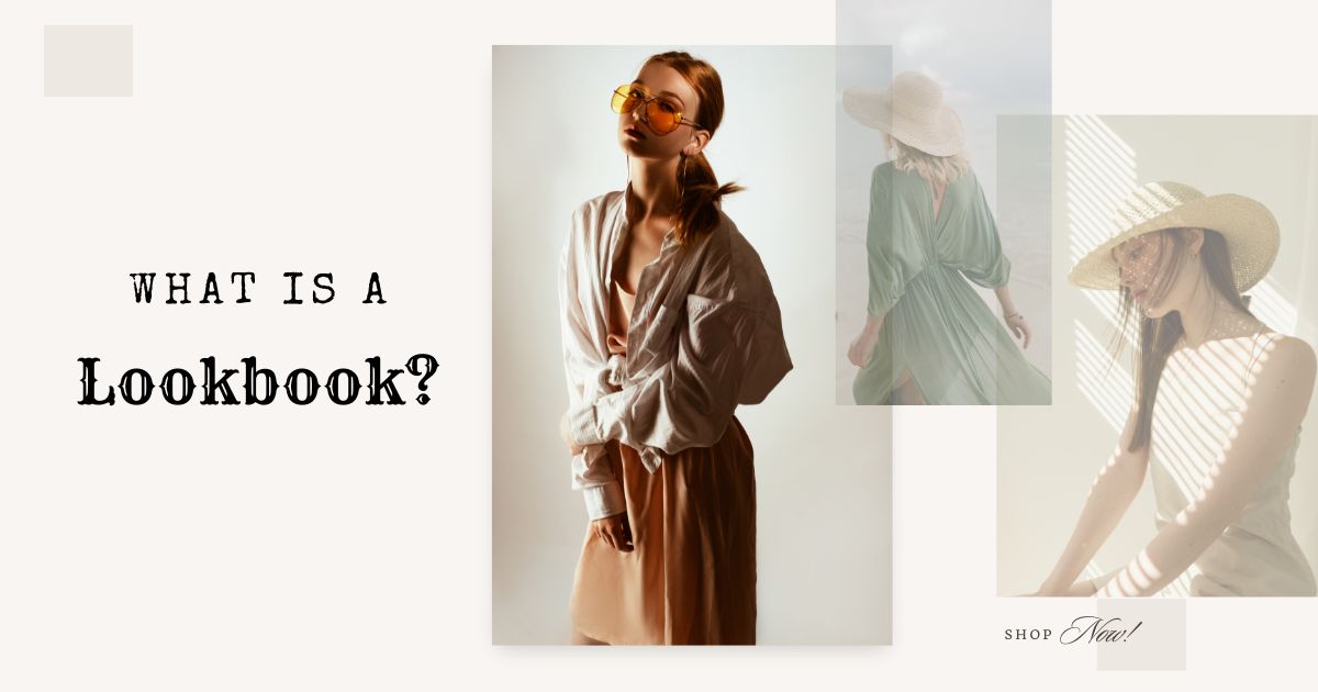 What is a Lookbook? 6 Secrets to Designing a Professional Lookbook